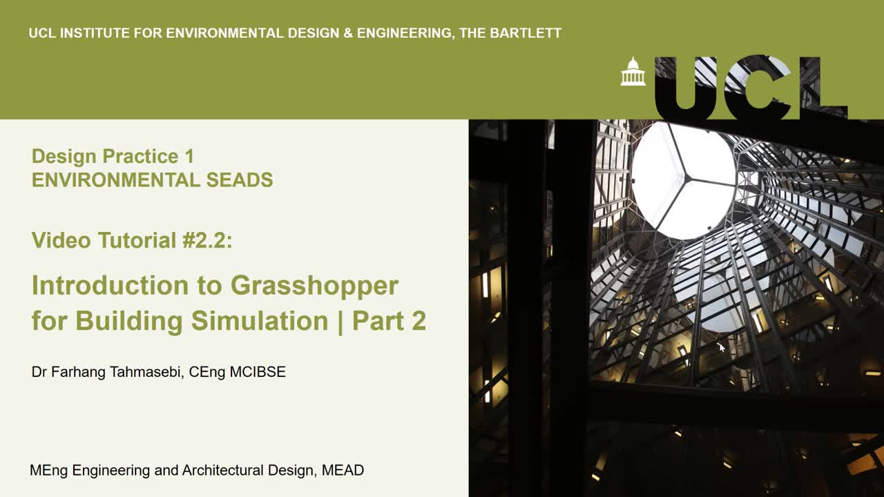 - Tutorial 2.2: Introduction to Grasshopper for Building Simulation | Part 2