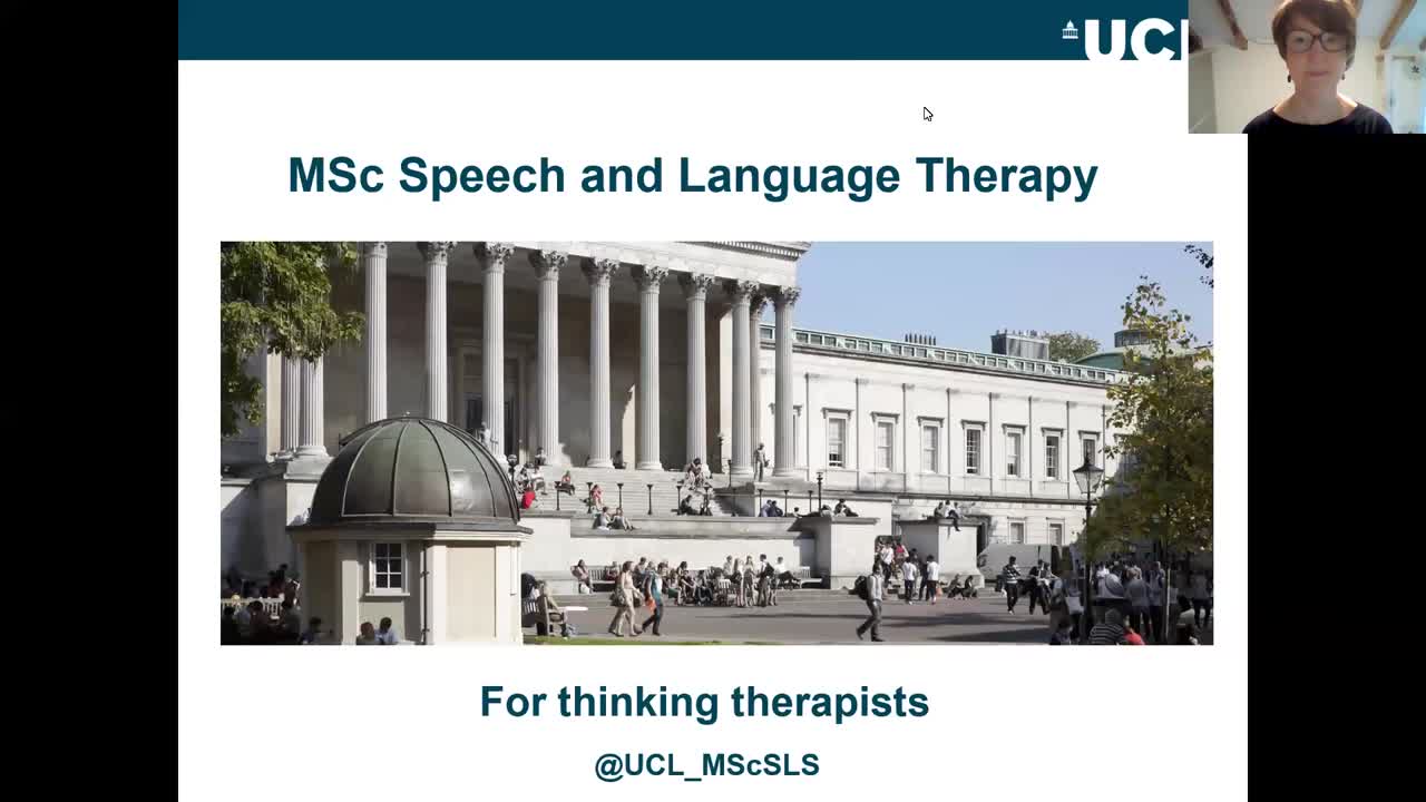 - UCL MSc Speech and Language Therapy - interview information video