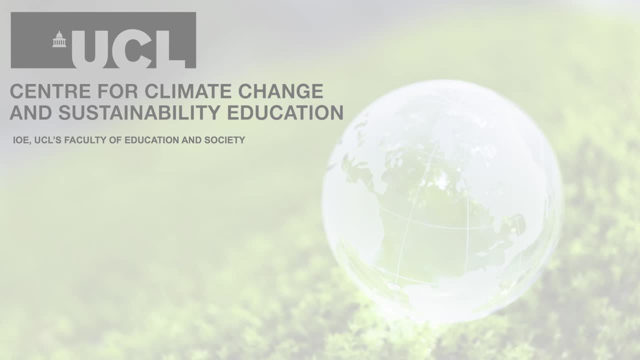 - UCL Centre for Climate Change and Sustainability Education