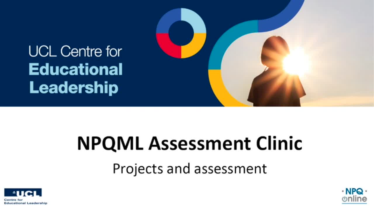 - NPQML Assessment Clinic