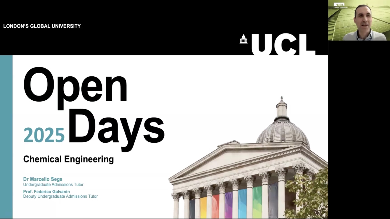 - UCL Chemical Engineering Undergraduate Virtual Open Day