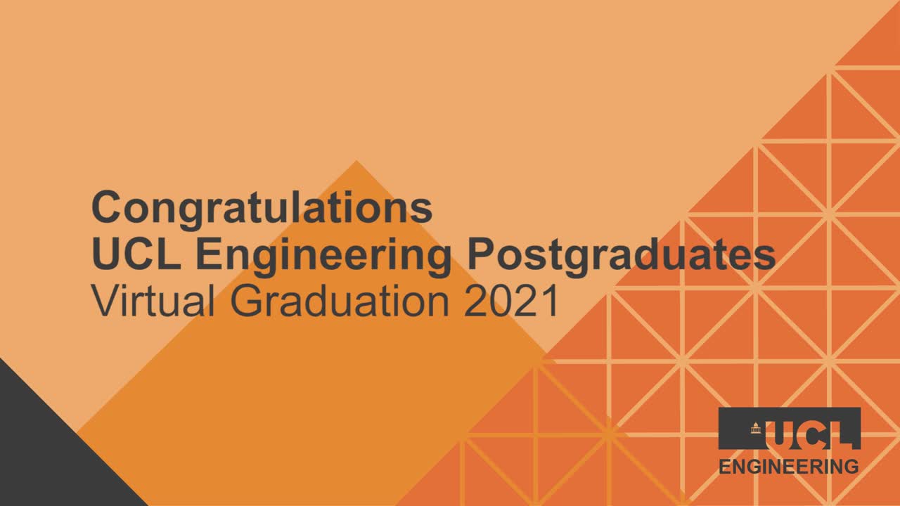 - UCL Engineering Graduations 2021 - A message to postgraduates from ...